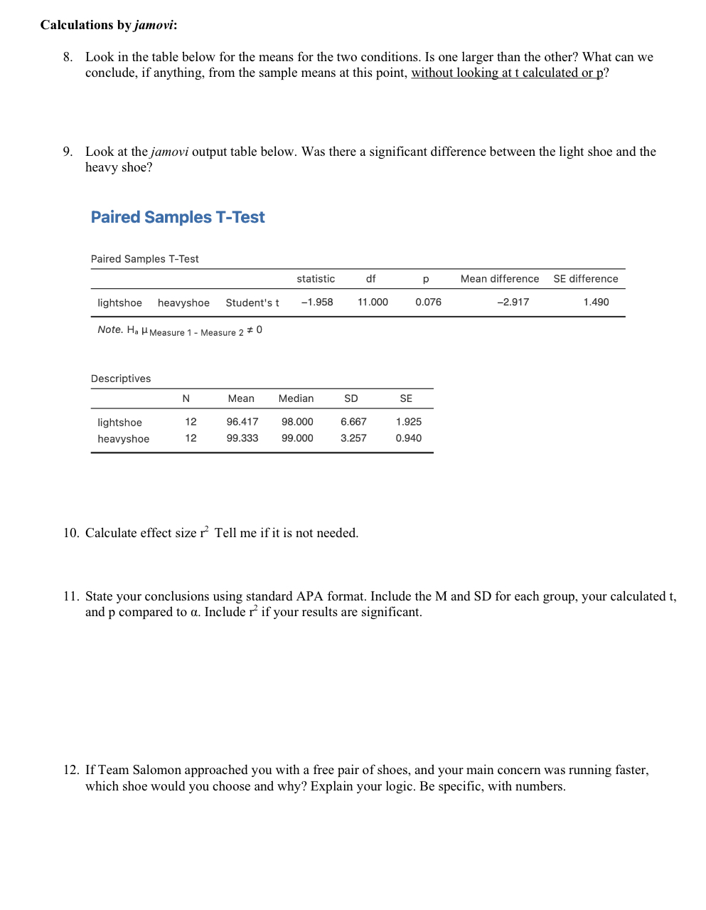 Solved Calculations by jamovi:8. ﻿Look in the table below | Chegg.com