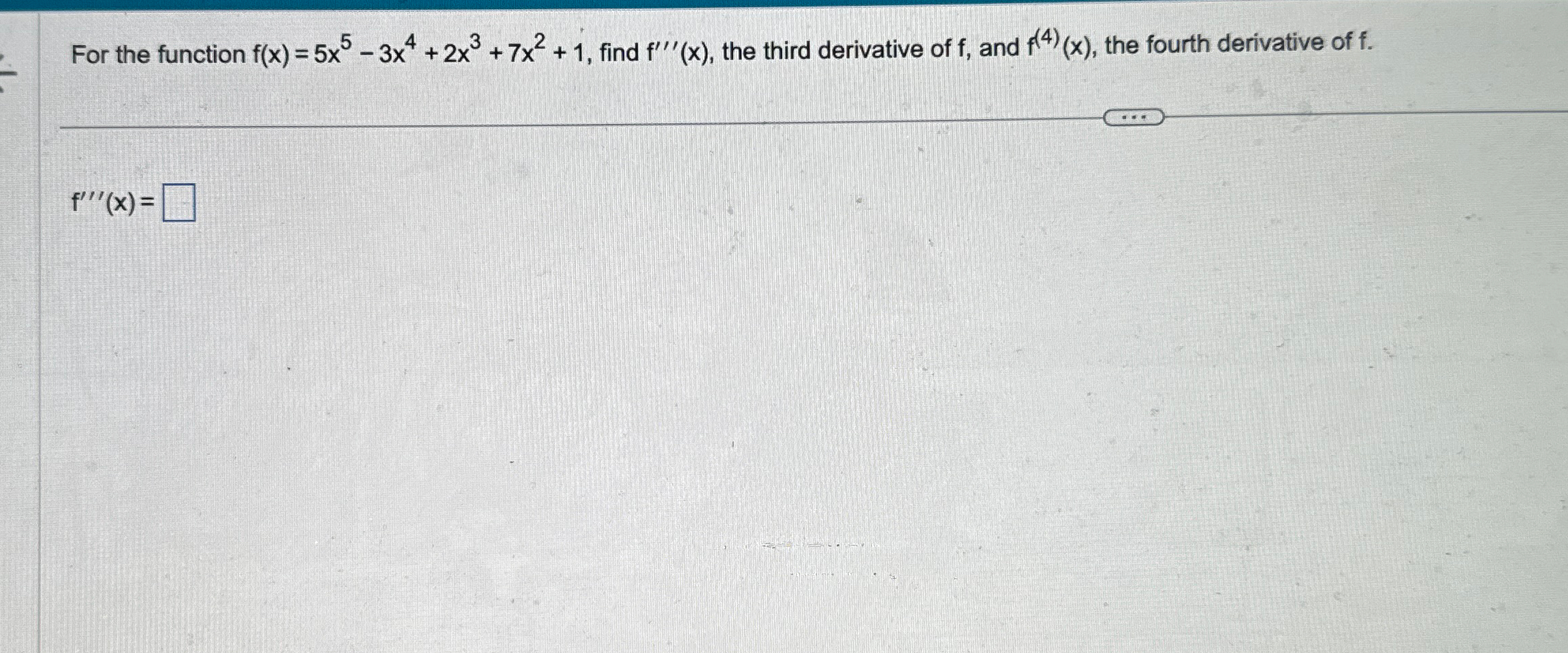 Solved For the function f(x)=5x5-3x4+2x3+7x2+1, ﻿find | Chegg.com