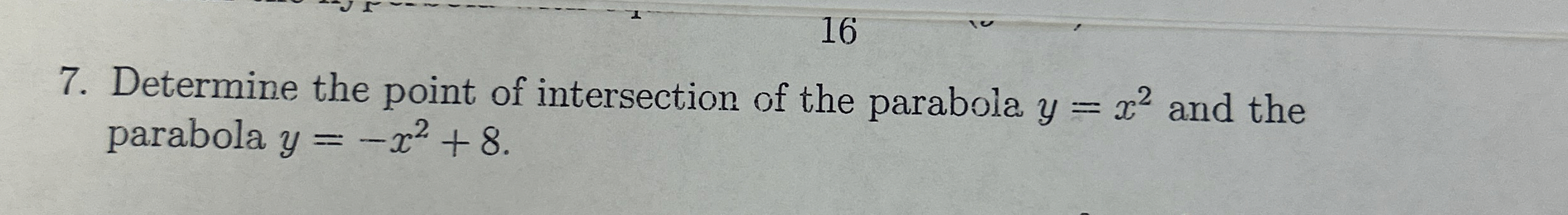 Solved 167. ﻿Determine the point of intersection of the | Chegg.com