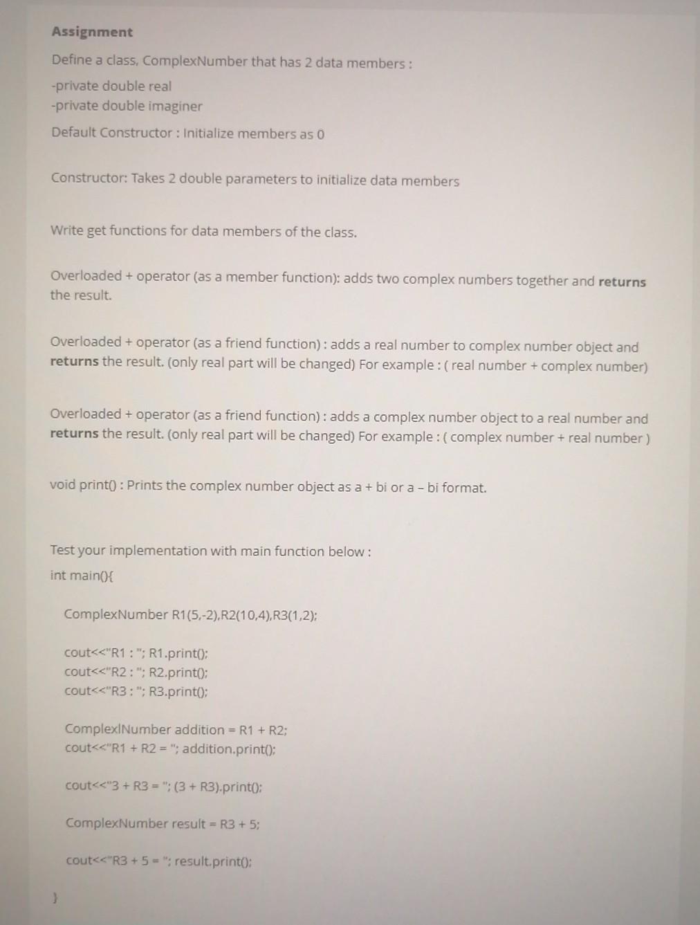 Solved Assignment Define A Class Complexnumber That Has 2 8935