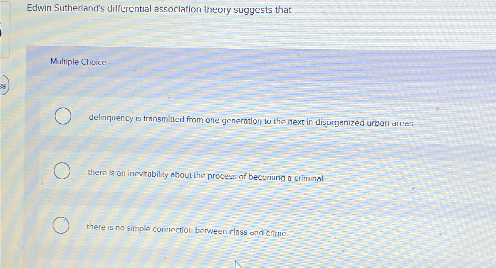 Solved Edwin Sutherland's differential association theory | Chegg.com
