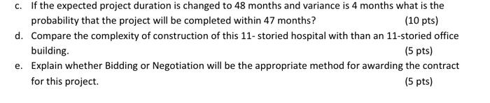 Solved c. If the expected project duration is changed to 48 | Chegg.com