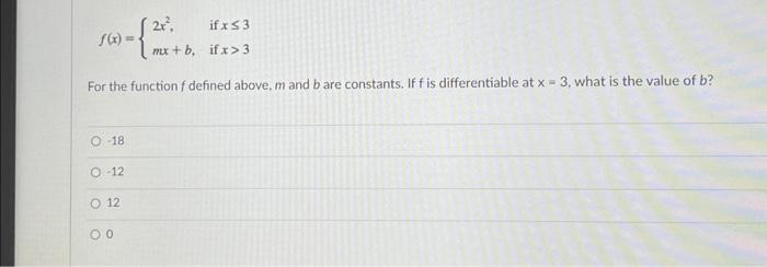 Solved f(x)={2x2,mx+b, if x≤3 if x>3 For the function f | Chegg.com