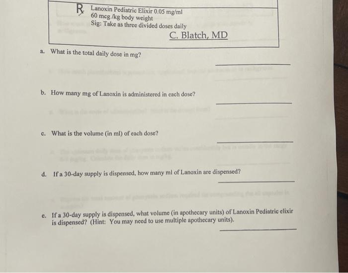 Solved R Lanoxin Pediatric Elixir 0.05 mgʻml 60 mcg/kg body | Chegg.com