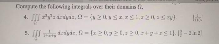 Solved Compute the following integrals over their domains 2. | Chegg.com