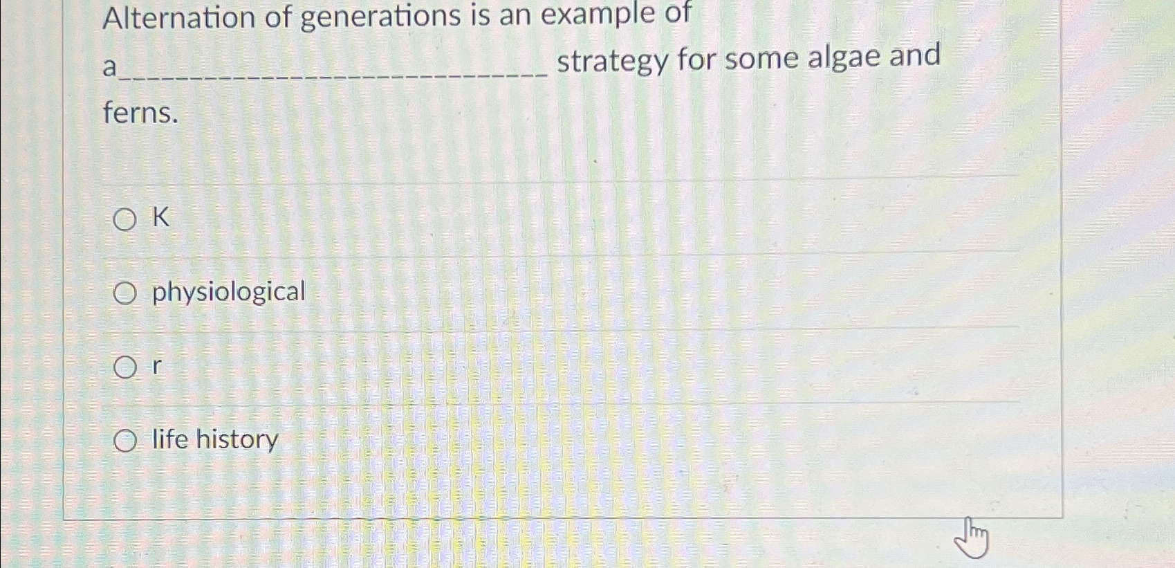 Solved Alternation of generations is an example of a | Chegg.com