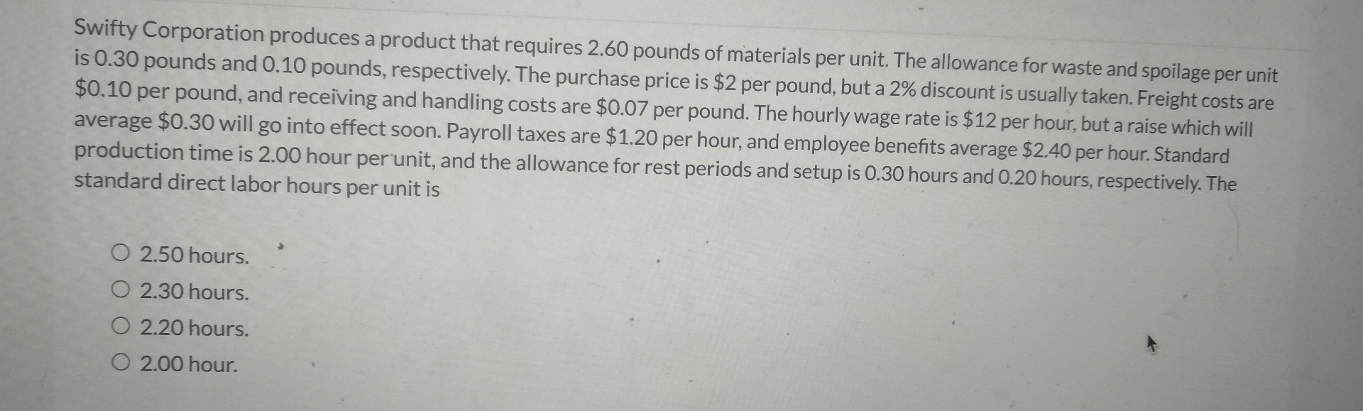 Solved Swifty Corporation produces a product that requires | Chegg.com