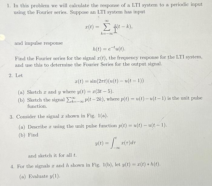 Solved 1. In this problem we will calculate the response of | Chegg.com