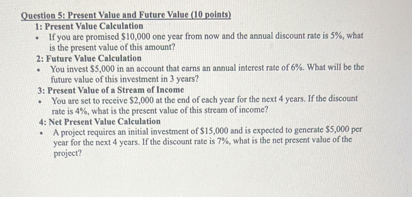 Solved Question 5: Present Value and Future Value (10 | Chegg.com