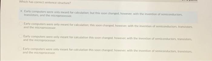 Solved Which has correct sentence structure? A computer | Chegg.com