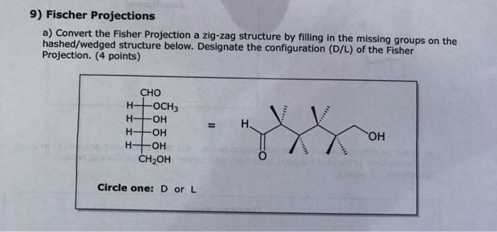 Solved 9) Fischer Projections a) Convert the Fisher | Chegg.com