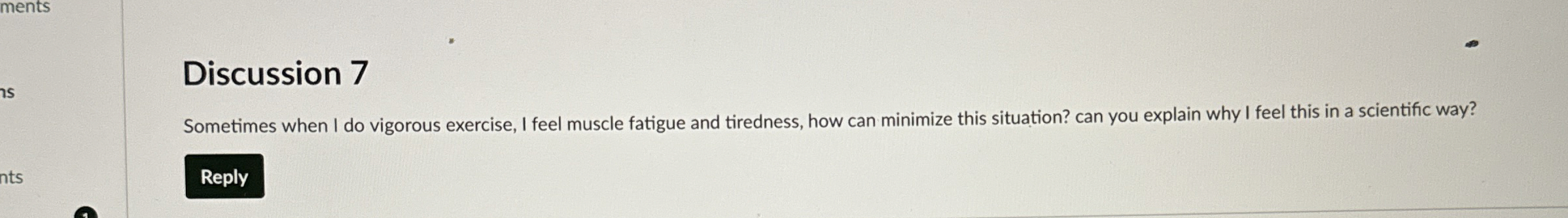 Solved Discussion 7Sometimes when I do vigorous exercise, I | Chegg.com