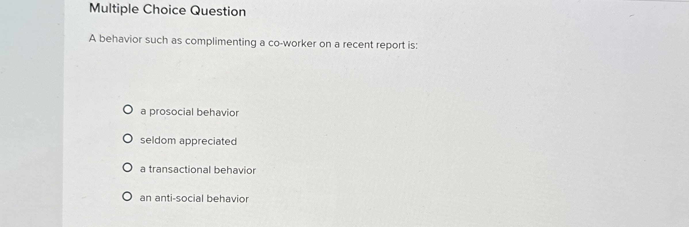 Solved Multiple Choice QuestionA behavior such as | Chegg.com