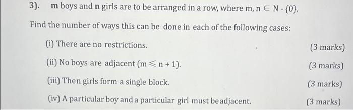 Solved 3). m boys and n girls are to be arranged in a row, | Chegg.com
