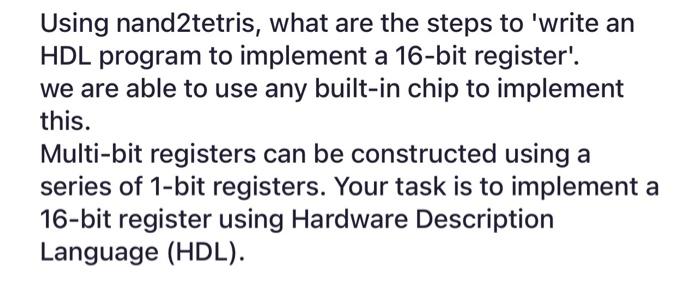 Solved Using nand2tetris, what are the steps to 'write an | Chegg.com