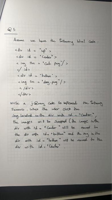 Solved Assume we have the following html code: Wrile a j | Chegg.com