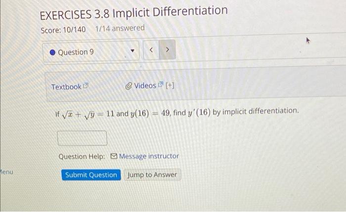 Solved EXERCISES 3.8 Implicit Differentiation Score: 10/140 | Chegg.com