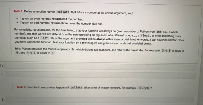 Solved Task 1 Define A Function Named Collatz That Takes A 