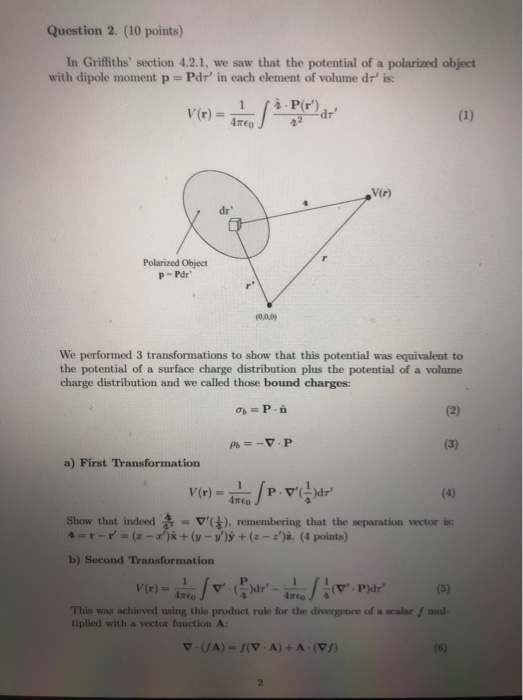 Solved Question 2. (10 points) In Griffiths' section 4.2.1, | Chegg.com