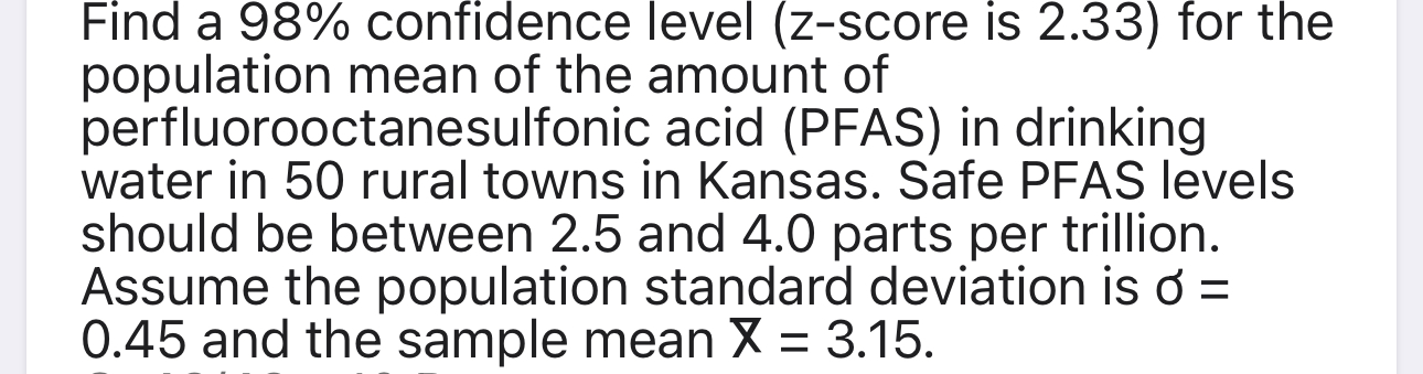 Solved Find A 98 ﻿confidence Level Z Score Is 233 ﻿for 5067