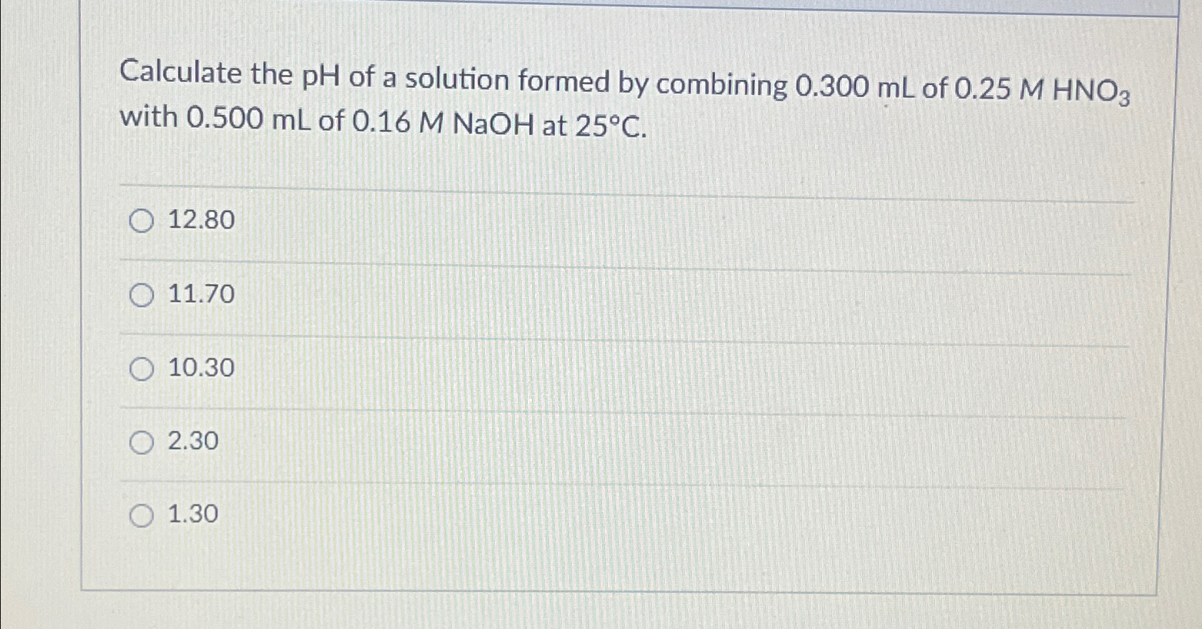 Solved Calculate the pH ﻿of a solution formed by combining | Chegg.com