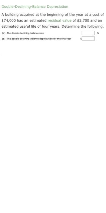 Solved Double-Declining-Balance Depreciation A building | Chegg.com