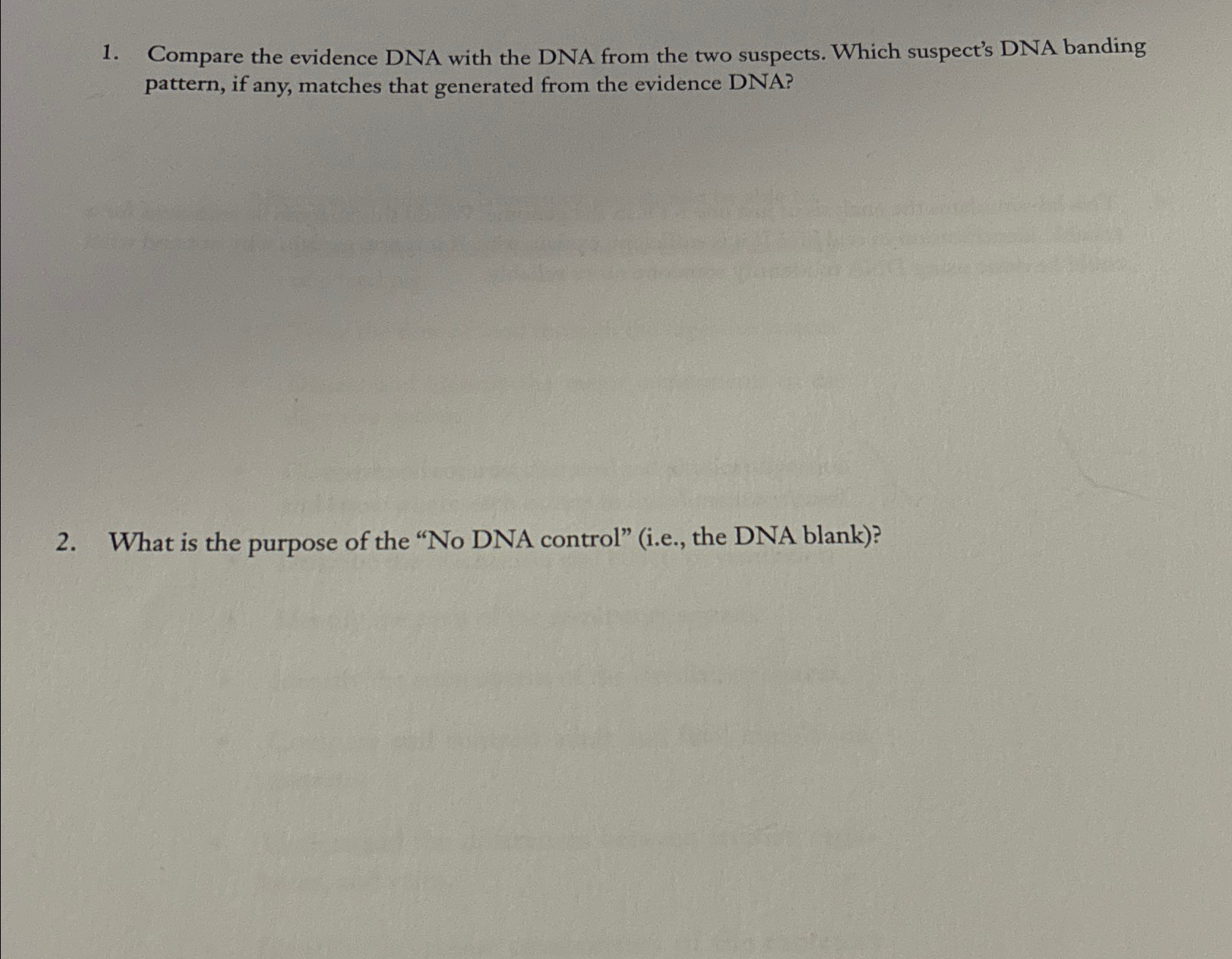 Solved Compare the evidence DNA with the DNA from the two | Chegg.com