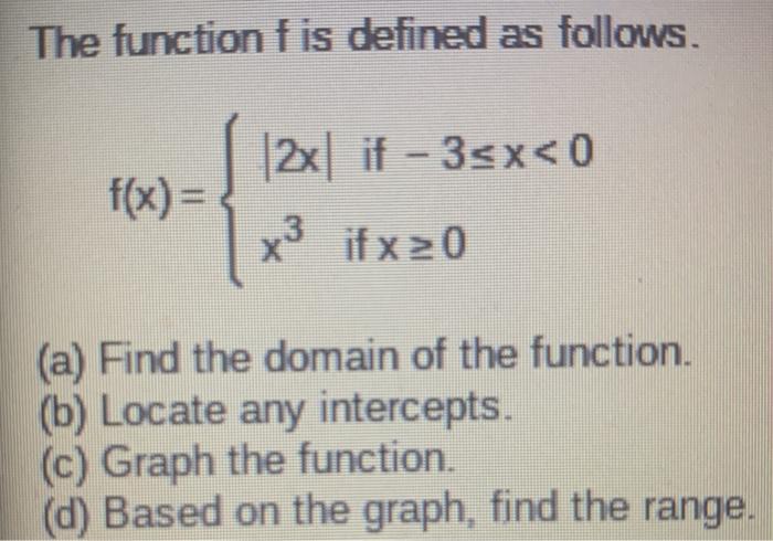 Solved The function fis defined as follows. 2x it - 35x