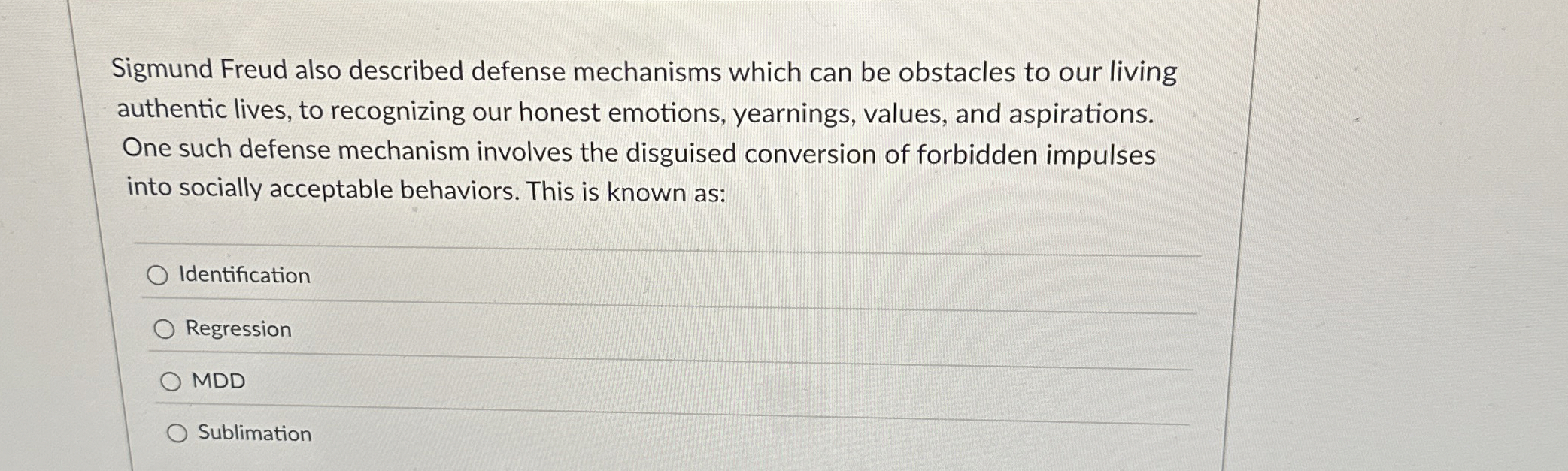 Solved Sigmund Freud also described defense mechanisms which | Chegg.com