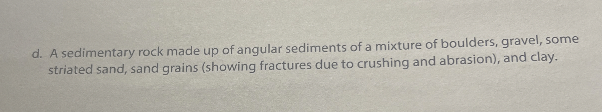 Solved Depositional environment of A sedimentary rock made | Chegg.com