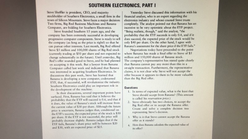 Solved SOUTHERN ELECTRONICS, PARTI Steve Sheffler is | Chegg.com