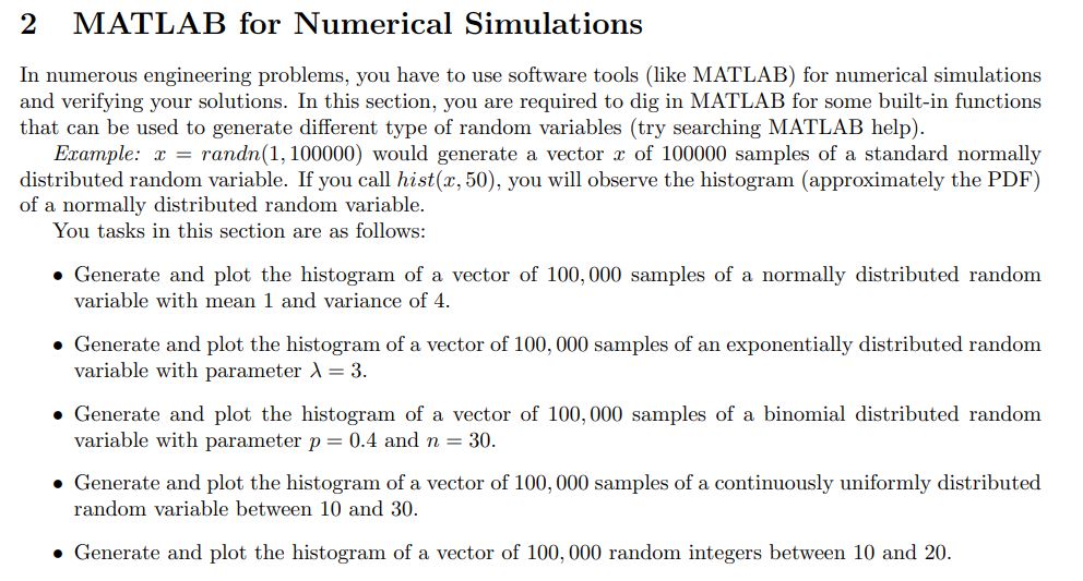 Solved 2 ﻿MATLAB for Numerical Simulations In numerous | Chegg.com