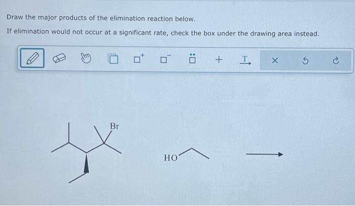 Solved Draw the major products of the elimination reaction | Chegg.com