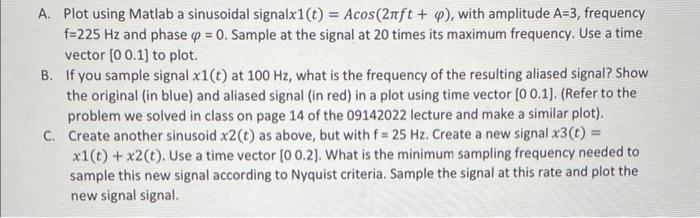 A. Plot using Matlab a sinusoidal signal | Chegg.com