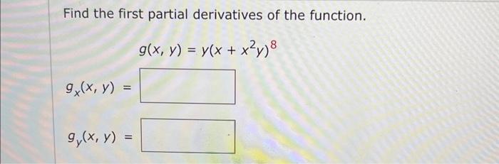 Solved Find the first partial derivatives of the function. | Chegg.com