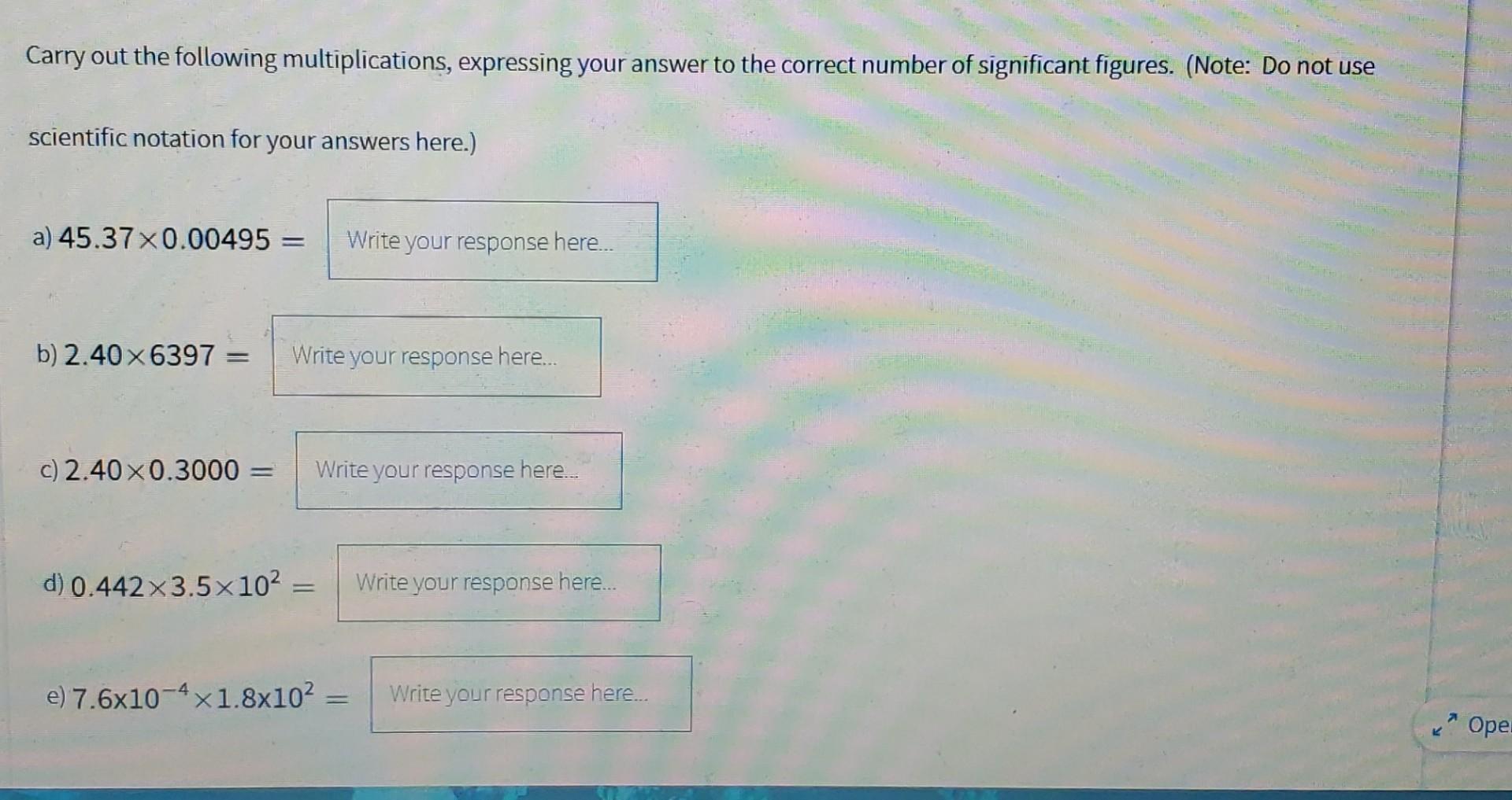 [Solved]: Carry out the following multiplications,