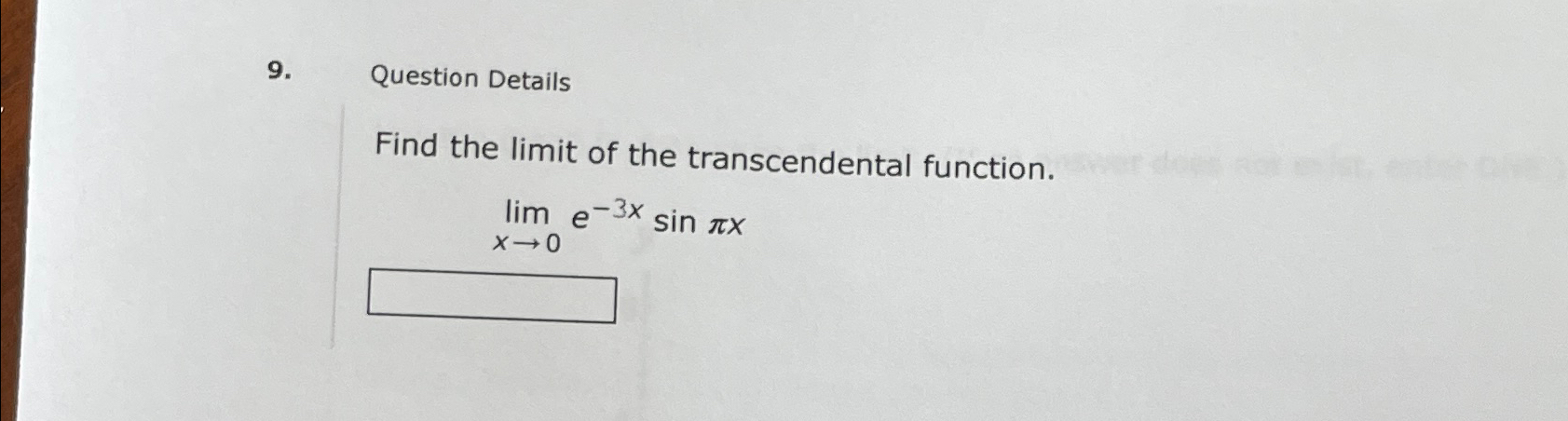 Solved Question DetailsFind the limit of the transcendental | Chegg.com