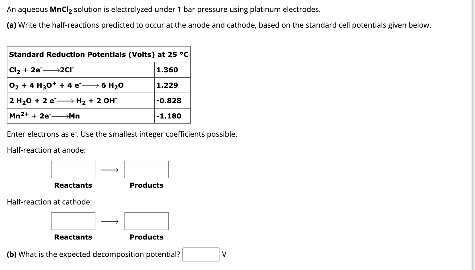 Solved An aqueous MnCl2 ﻿solution is electrolyzed under 1 | Chegg.com