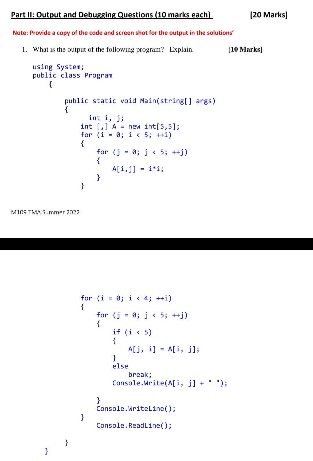 Solved Part II: Output and Debugging Questions (10 marks | Chegg.com