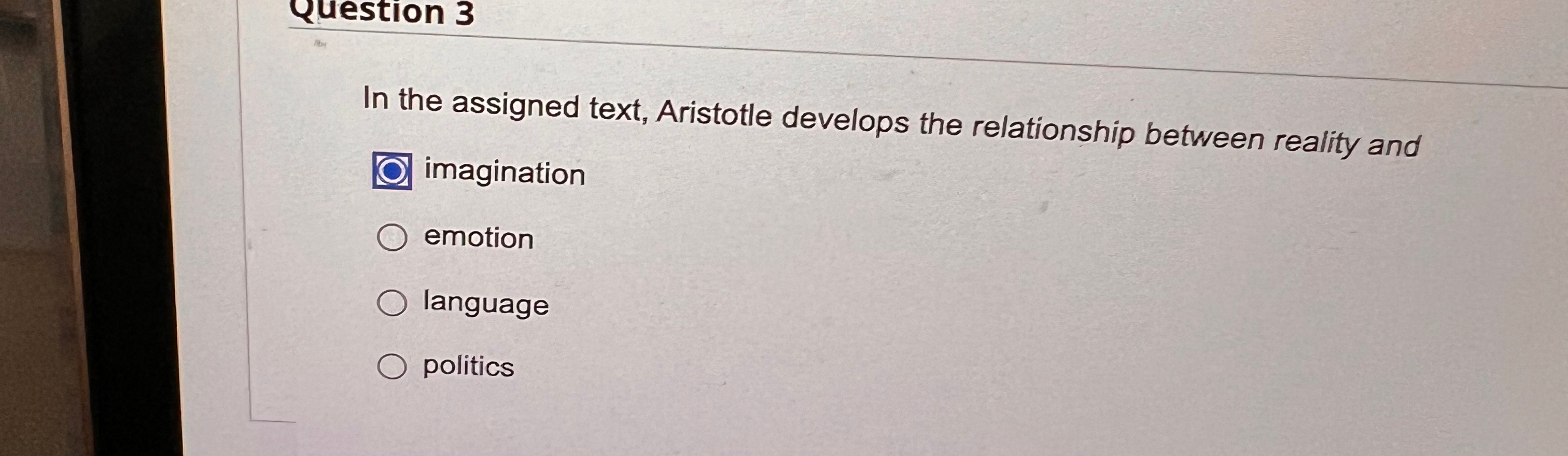 Solved Question 3In the assigned text, Aristotle develops | Chegg.com