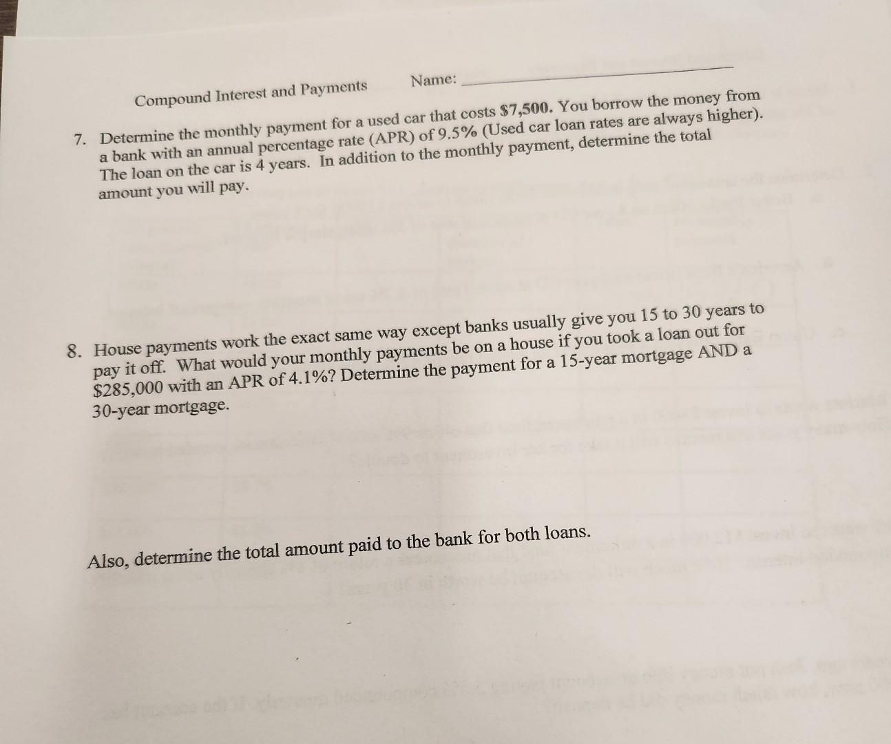 Solved 7. Determine the monthly payment for a used car that | Chegg.com