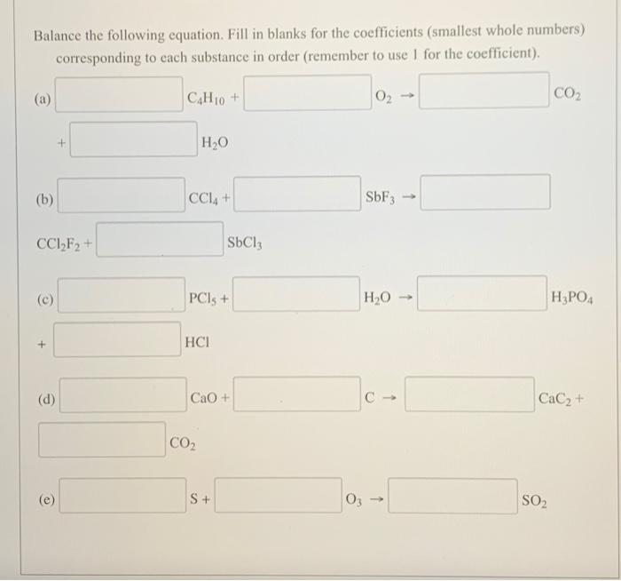 Solved Balance the following equation. Fill in blanks for | Chegg.com