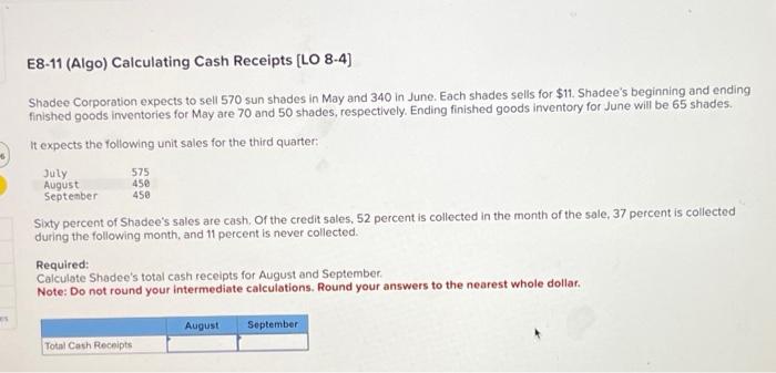 Solved E8-11 (Algo) Calculating Cash Receipts [LO 8-4] | Chegg.com