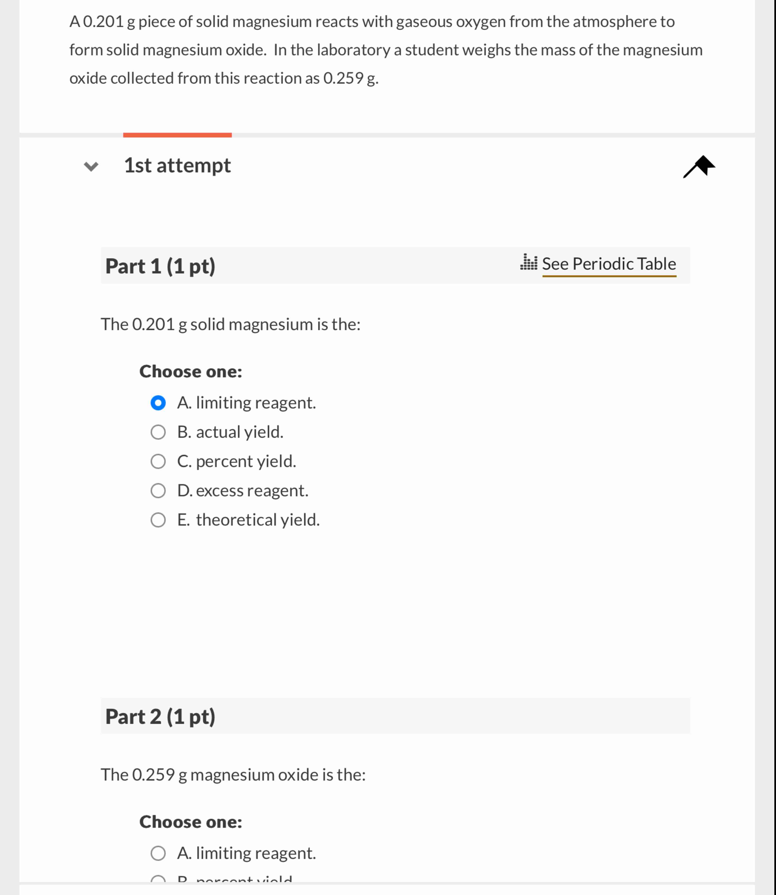 Solved A 0.201 g ﻿piece of ﻿solid magnesium reacts with | Chegg.com