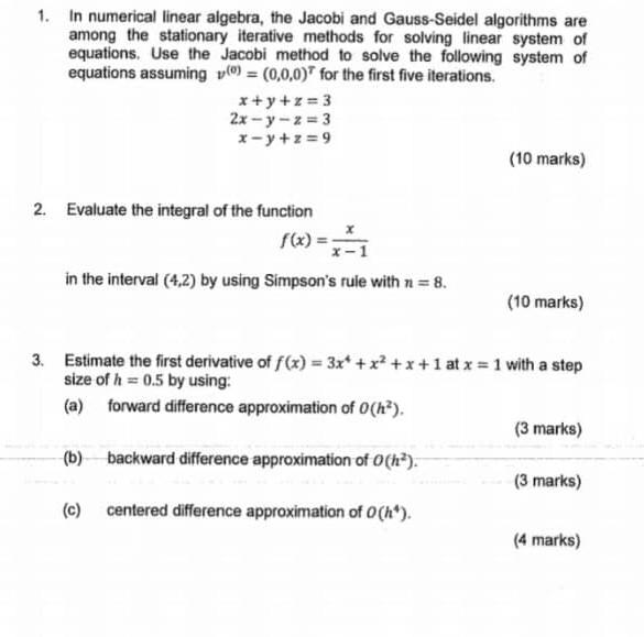 Solved 1. In numerical linear algebra, the Jacobi and | Chegg.com