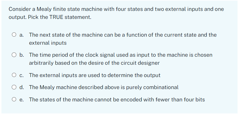 Solved Consider a Mealy finite state machine with four | Chegg.com