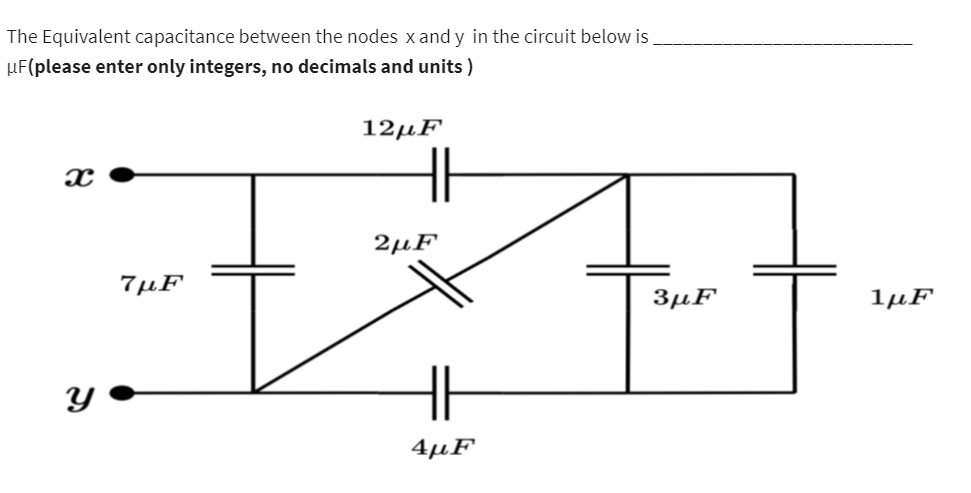 Solved The Equivalent capacitance between the nodes x ﻿and y | Chegg.com