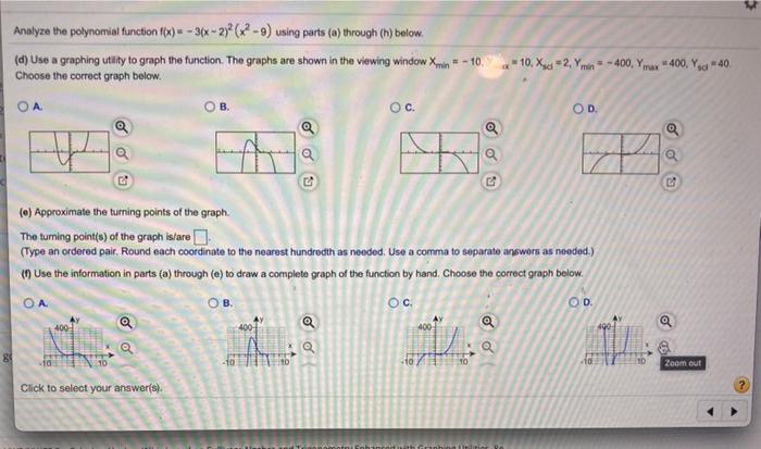 Solved Analyze the polynomial function f(x) = -3(x - | Chegg.com