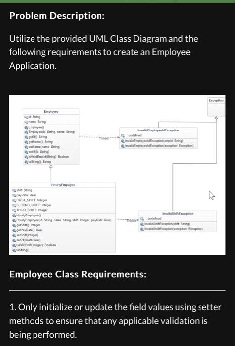 Solved Problem Description: Utilize the provided UML Class | Chegg.com