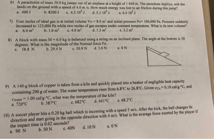 Solved 6) A parachutist of mass 50.0 kg jumps out of an | Chegg.com